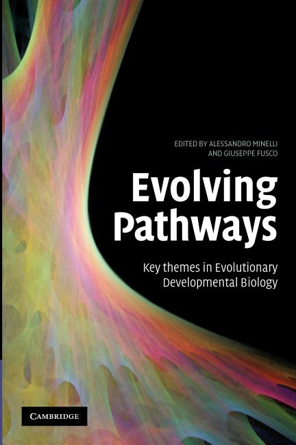 Evolving Pathways: Key Themes in Evolutionary Developmental Biology ...