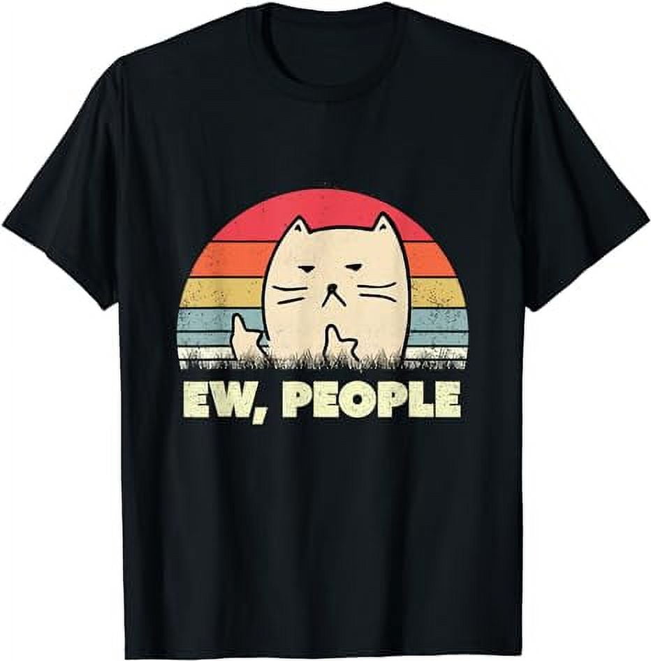 Ew, People Cat Shirt Vintage Funny Cat Lover Gift, Black Cat T-Shirt ...