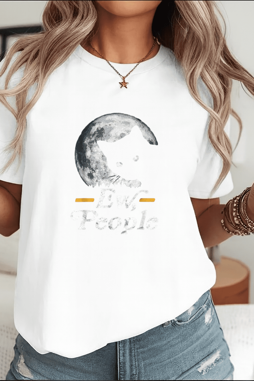 Ew People Funny Cat Vintage 80s Full Moon Night Sarcastic Unisex T ...