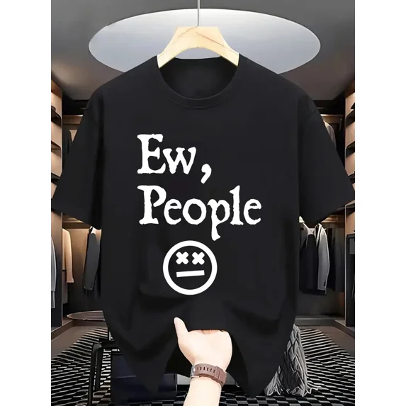 Ew People Slogan Joyful and Unsmiling Face Graphic Unisex T-Shirt ,up ...