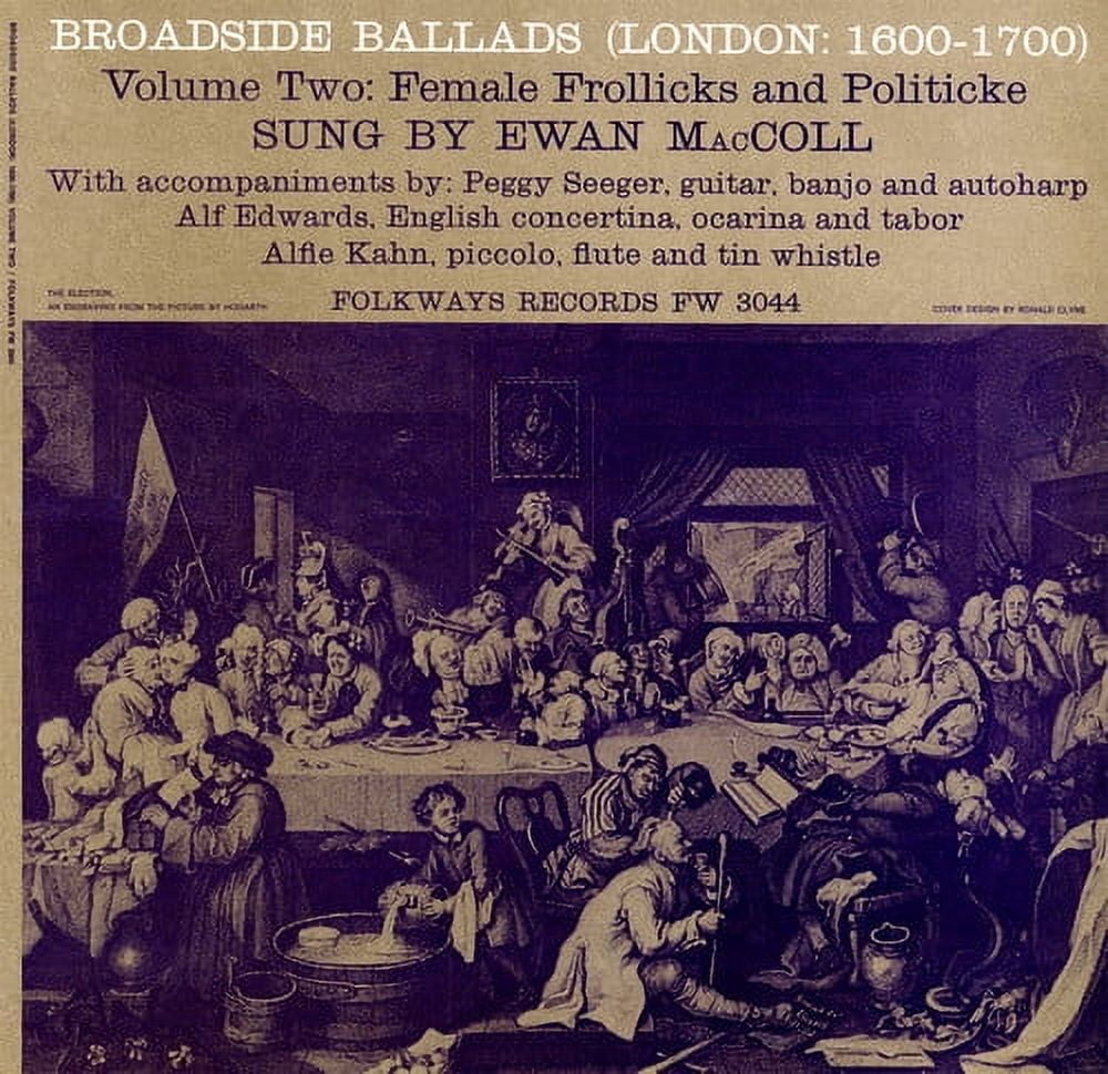 Ewan MacColl - Broadside Ballads 2 (London: 1600-1700) - Music ...