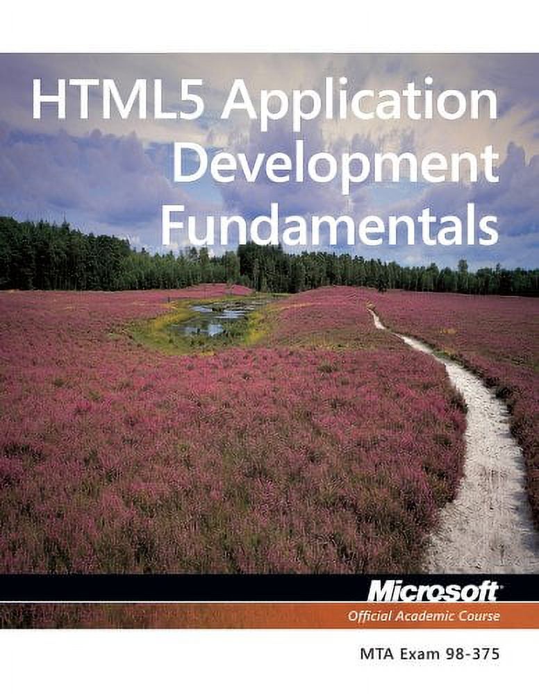 Pre-Owned Exam 98-375 HTML5 Application Development Fundamentals Paperback - Walmart.com