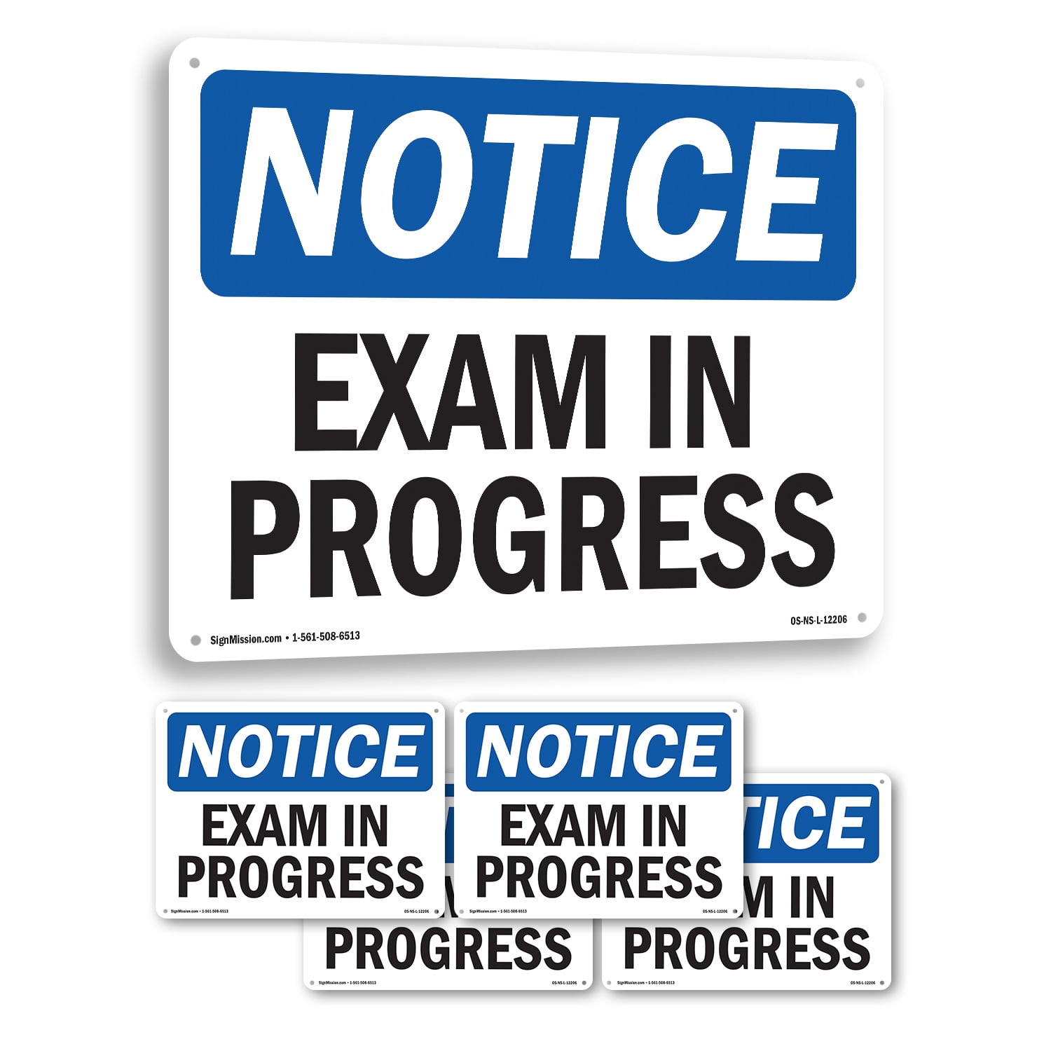 Exam In Progress OSHA Notice Rigid Plastic Sign 24 Inch x 18 Inch - 5 ...