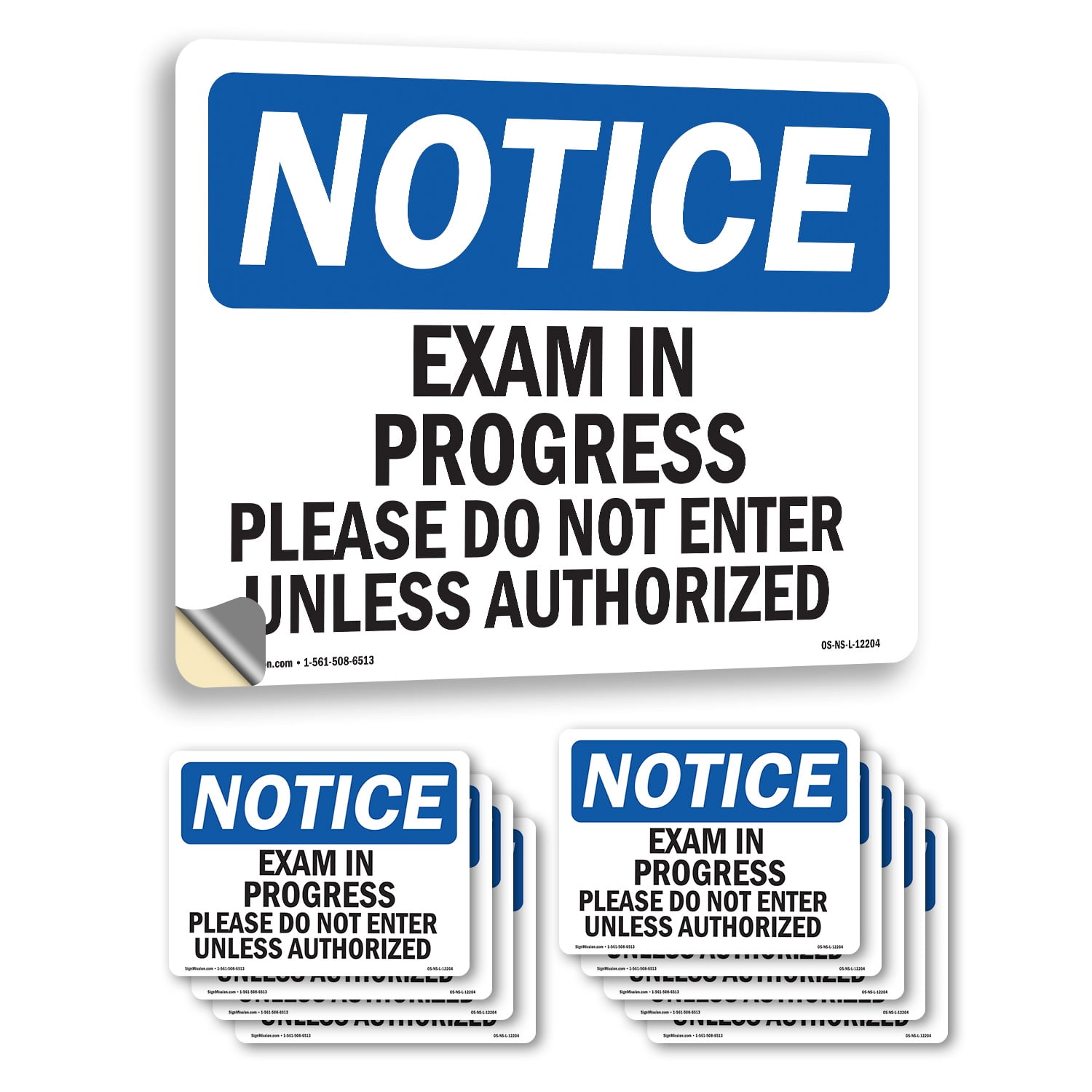 Exam In Progress Please Do Not Enter Unless OSHA Notice Vinyl Decal ...