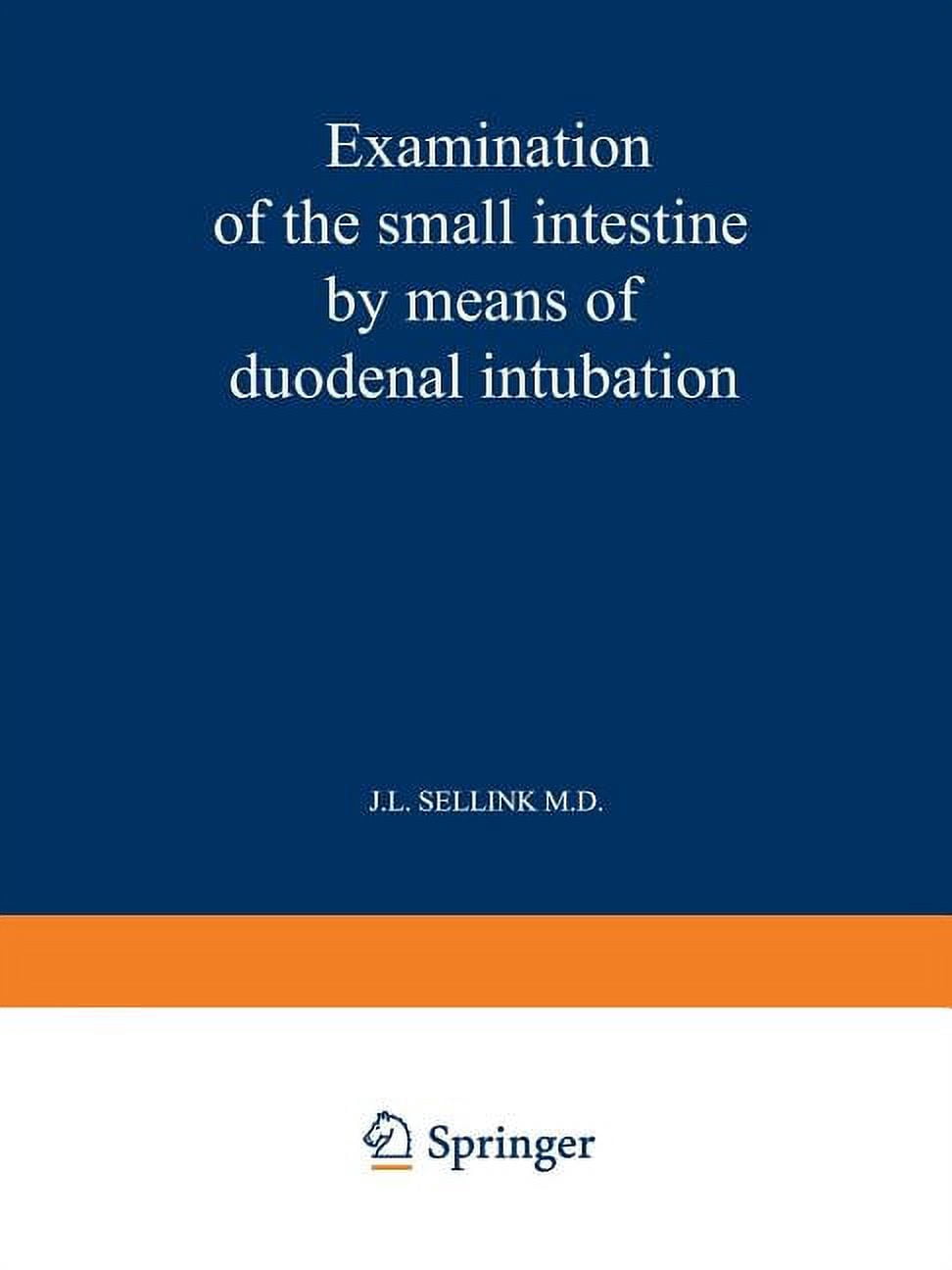 Examination of the Small Intestine by Means of Duodenal Intubation ...