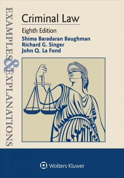 Pre-Owned Examples & Explanations for Criminal Law (Examples ...