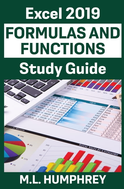 Excel 2019 Formulas and Functions Study Guide (Paperback) - Walmart.com