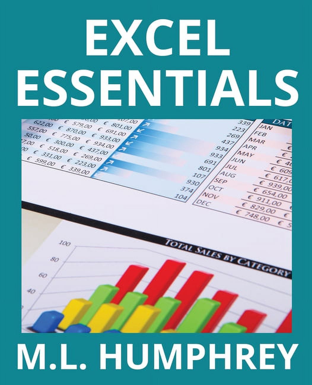 Excel Essentials: Excel Essentials (Paperback) - Walmart Business Supplies