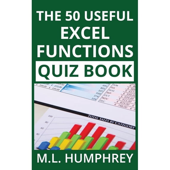 Excel Essentials Quiz Books The 50 Useful Excel Functions Quiz Book ...