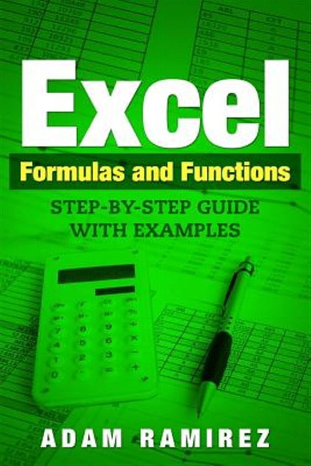 Excel Formulas and Functions: Step-By-Step Guide with Examples ...