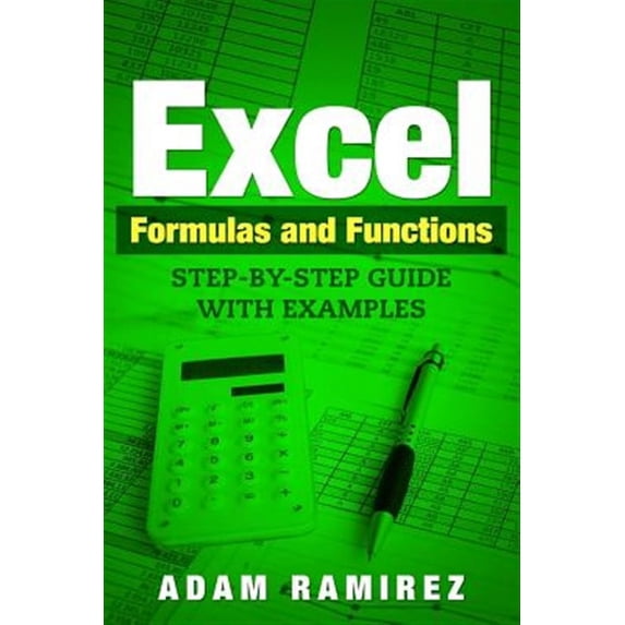 Excel Formulas and Functions: Step-By-Step Guide with Examples ...