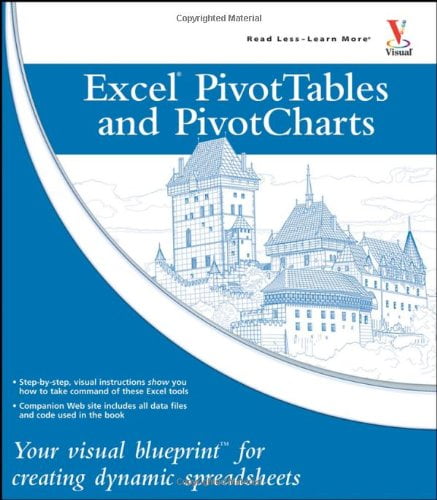 Pre Owned Excel Pivottables And Pivotcharts Your Visual Blueprint For Creating Dynamic