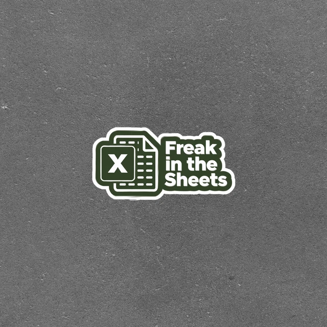 Excel Spreadsheet Sticker - Freak In The Sheets Pun Office Decalphone ...