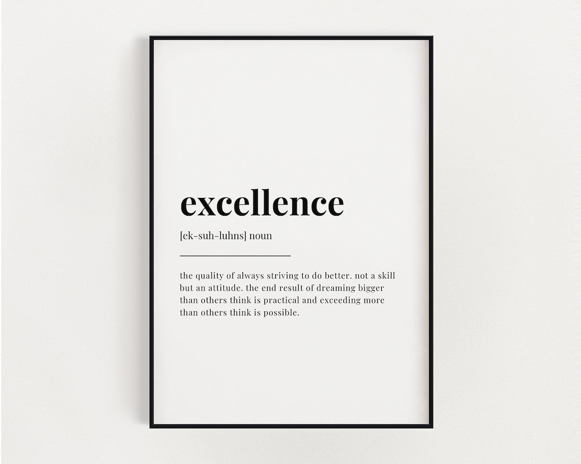 Excellence Definition Print, Wall Art Print, Excellence Print ...