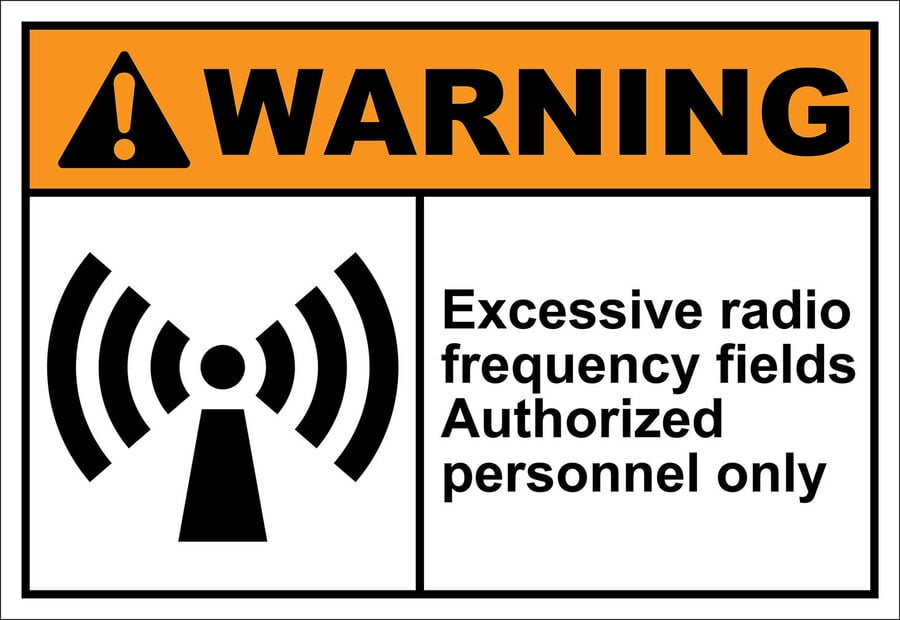 Excessive Radio Frequency Fields Authority Warning OSHA / ANSI METAL ...