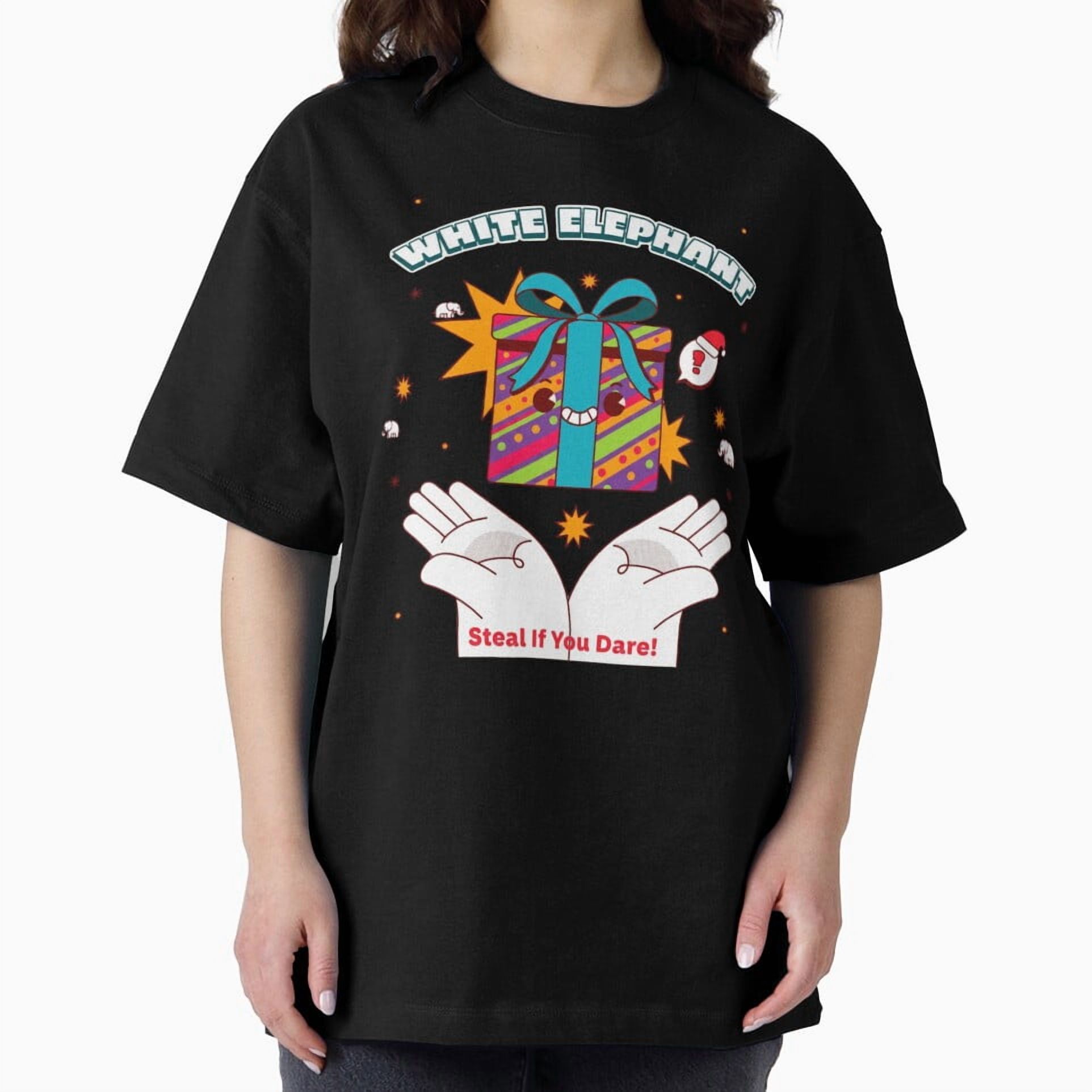 Exchange Steal If You Dare Funny Holiday Joke Gag Present Idea Unisex T ...