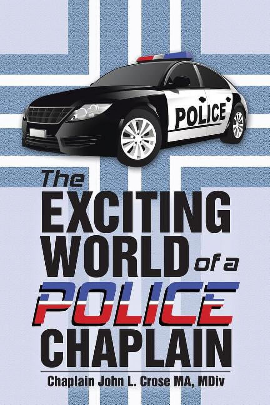 Exciting World of a Police Chaplain - Walmart Business Supplies