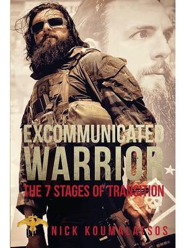 Excommunicated Warrior: 7 Stages of Transition - Walmart.com