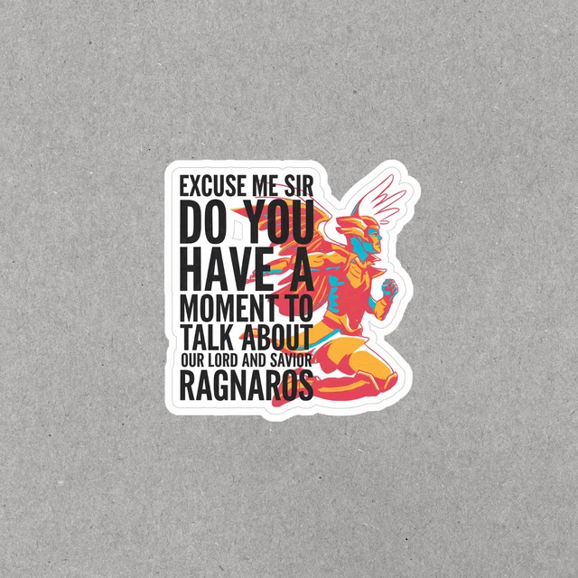 Excuse Me Sir Ragnaros Gamer Warcraft Sticker Decalphone Decal Water ...