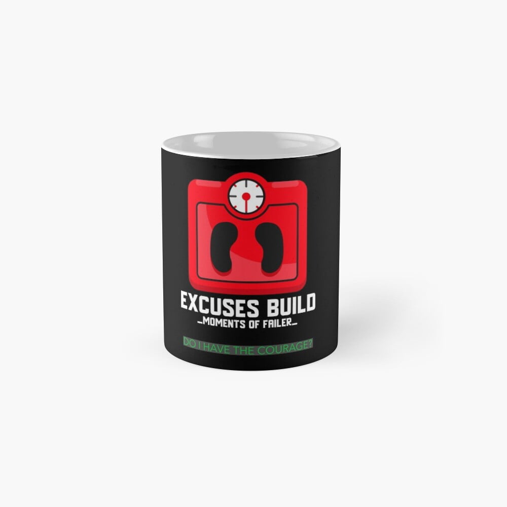 Excuses Build Classic Mug - Walmart.com