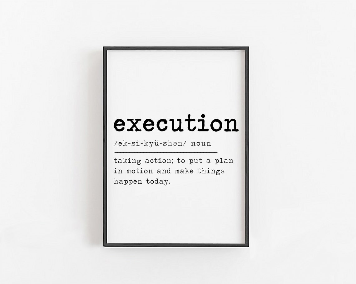 Execution Definition, Motivational Wall Decor for Office, Inspirational ...