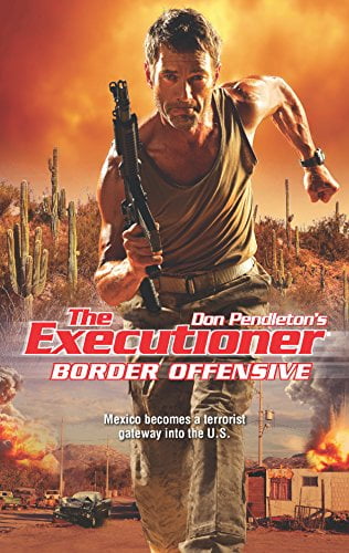 Pre-Owned Executioner: Border Offensive (Series #408) (Paperback ...