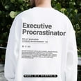 Executive Procrastinator T-Shirt – Funny Minimalist Back Print Crewneck ...