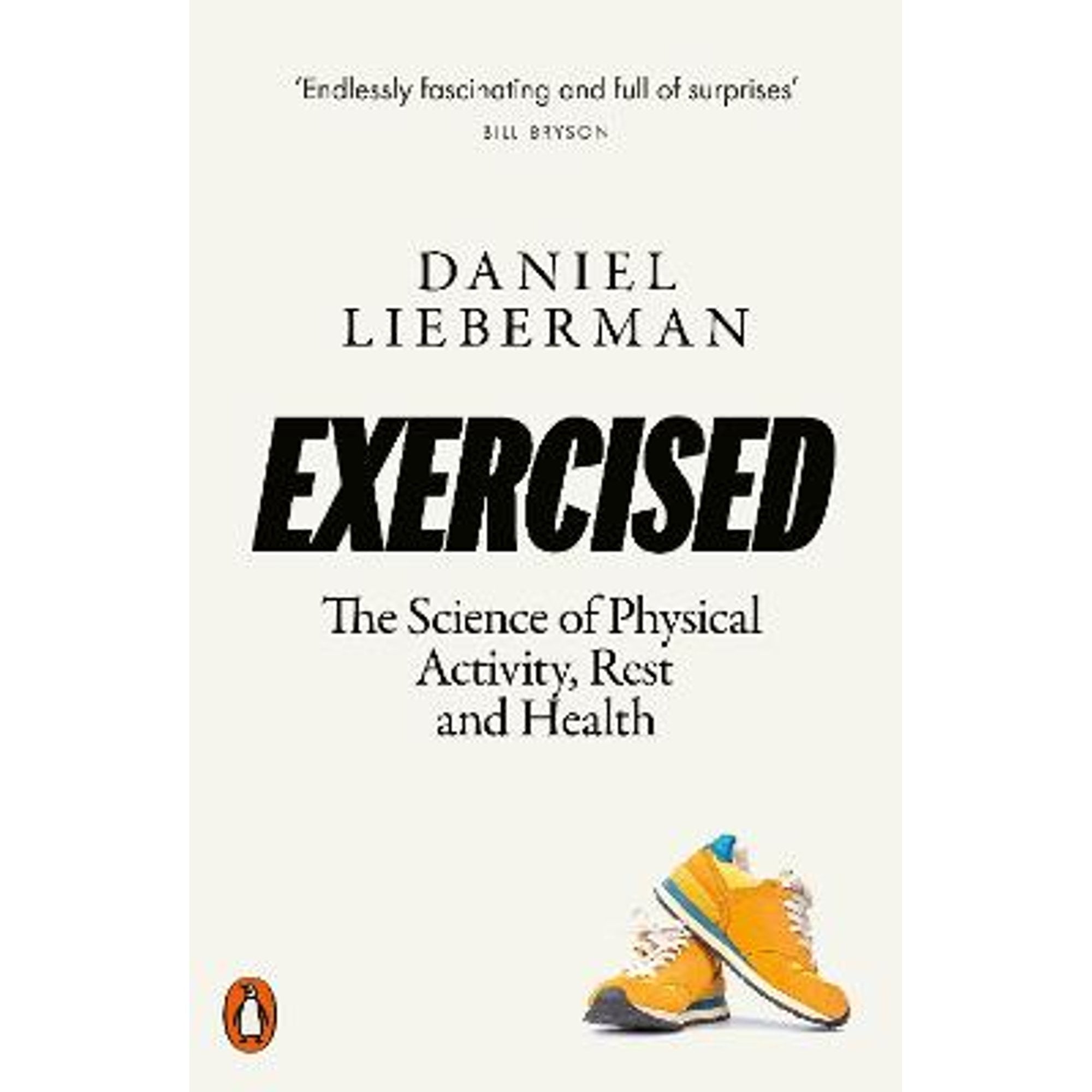 Pre-Owned Daniel Lieberman Exercised /anglais (Paperback) 0141986360 ...