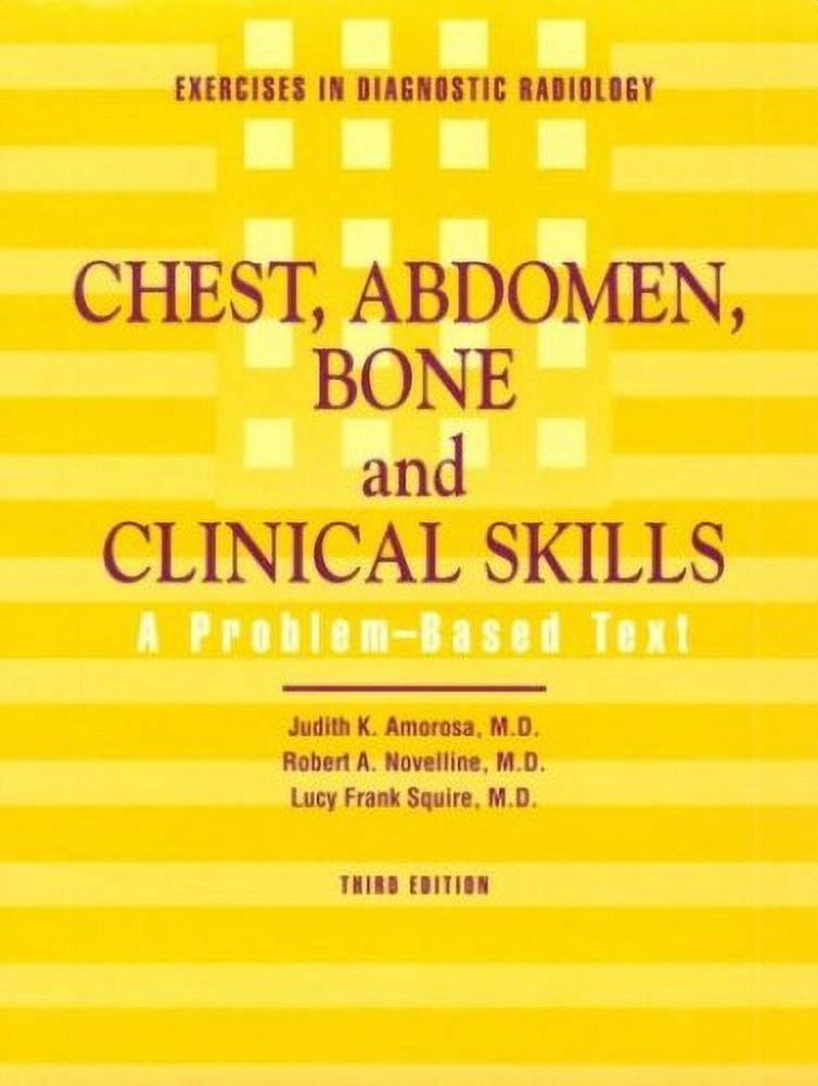 Pre-Owned Exercises in Diagnostic Radiology: Chest, Abdomen, Bone and ...