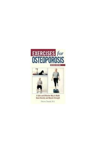 Pre-Owned Exercises for Osteoporosis: A Safe and Effective Way to Build ...