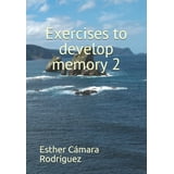 Exercises to Develop Memory Exercises to develop memory 2, Book 2 ...