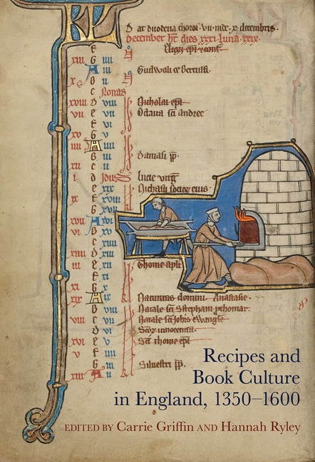 Exeter Studies in Medieval Europe Recipes and Book Culture in England ...