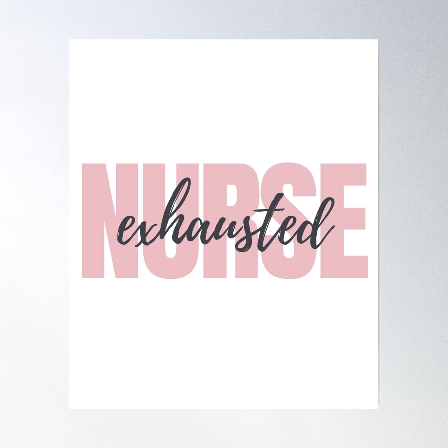 Exhausted Nurse | Tired Nurses | Nurse Typographic | Nursing Problems ...