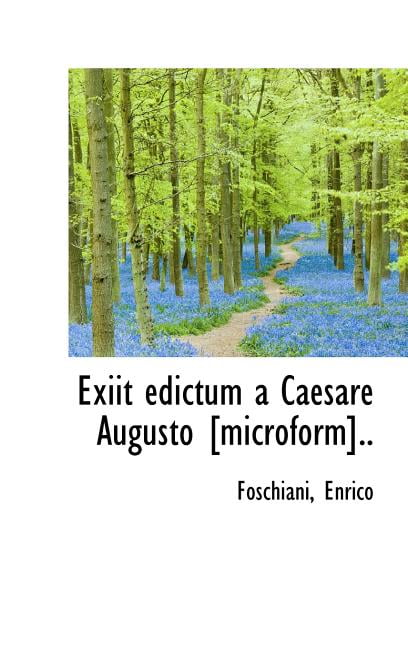 Exiit edictum a Caesare Augusto [microform].. (Hardcover) - Walmart.com