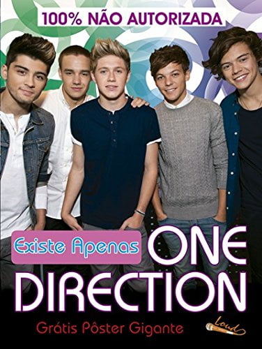 Existe Apenas One Direction: 100 Nao Autorizada - Walmart.com