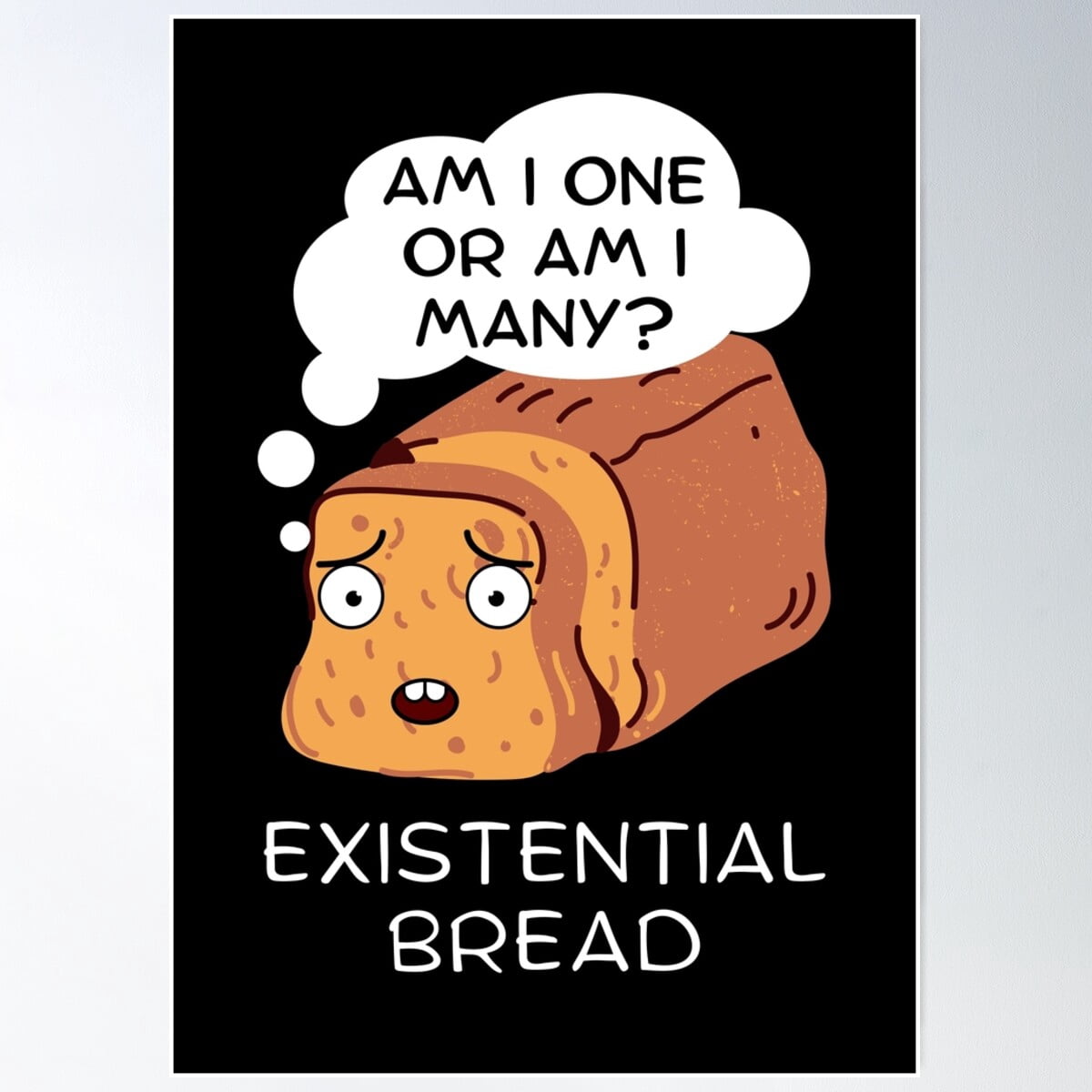 Existential Bread: Kawaii Bread Pun Poster Wall Art, Modern Wall Decor ...