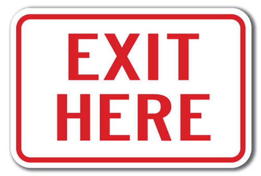 Exit Here Sign 12" x 18" Heavy Gauge Aluminum Signs - Walmart.com