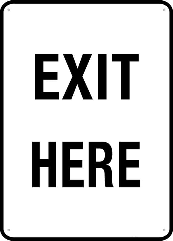 Exit Here Sign For Business 8X12 in Rust Free Aluminum Uv Printed 4 Pre ...