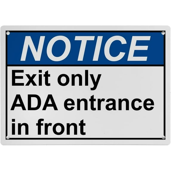 Exit Only ADA Entrance in Front Sign, Industrial Exit Sign 8"x12" UV ...