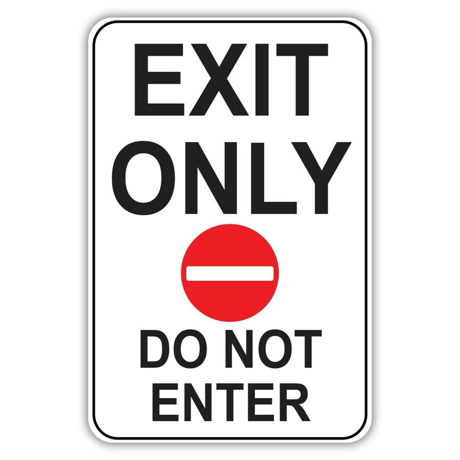 Exit Only Do Not Enter Metal Sign Size: 16 x 12 Inch - Walmart.com