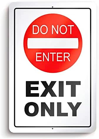 Exit Only Do Not Enter Sign - 8x12 Do Not Enter Exit Only - Not an ...
