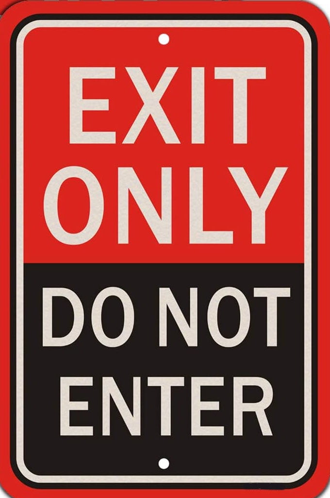 Exit Only Do Not Enter Signs Large Exit Only don't Enter Sign Metal ...