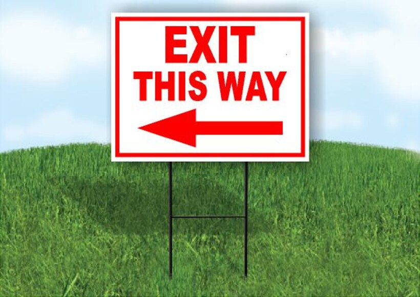 Exit This Way Left Arrow Red Single Sided Yard Sign Road Sign ...