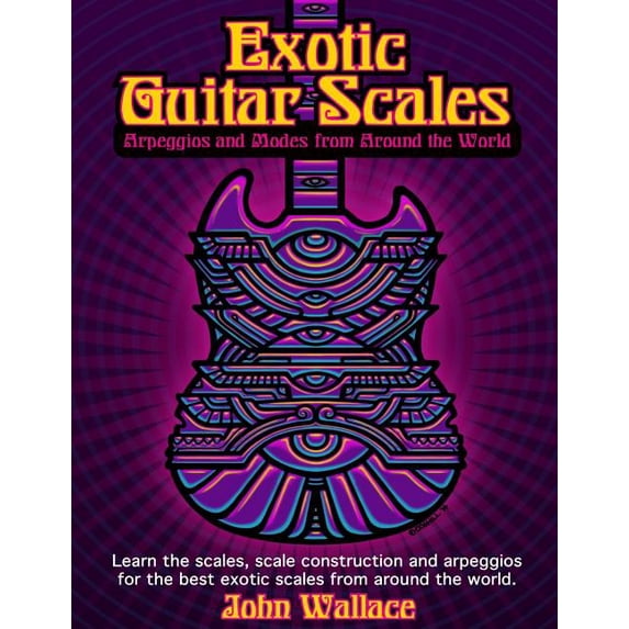 Exotic Guitar Scales : Arpeggios and Modes from Around the World ...