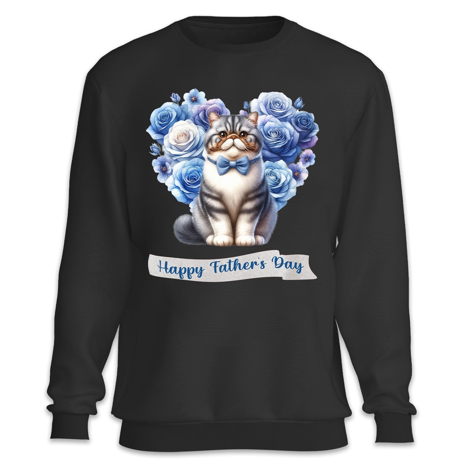Exotic Shorthair Proud Dad Happy Father's Day Sweatshirt Unisex Merch ...