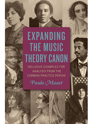 Expanding the Music Theory Canon: Inclusive Examples for Analysis from the Common Practice ...