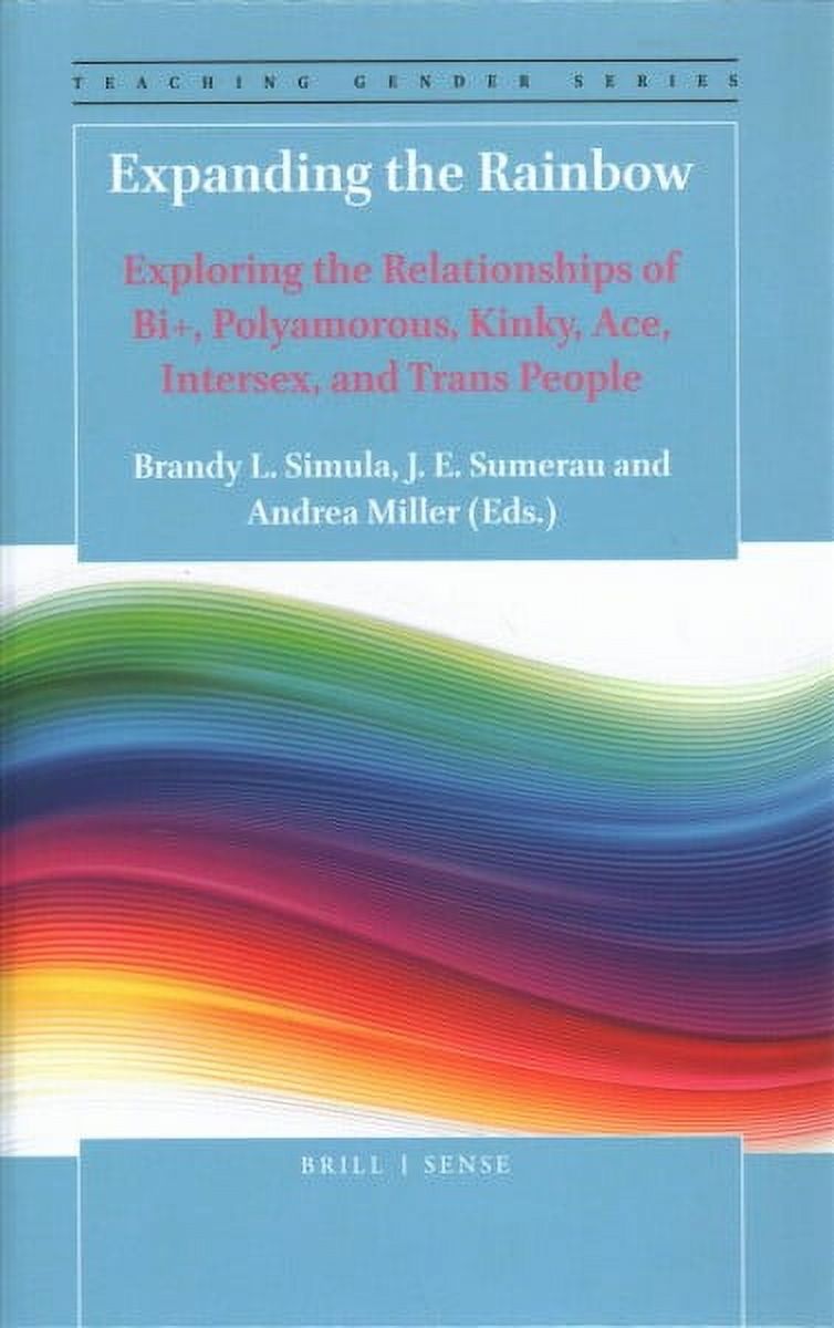 Teaching Gender: Expanding the Rainbow: Exploring the Relationships of ...