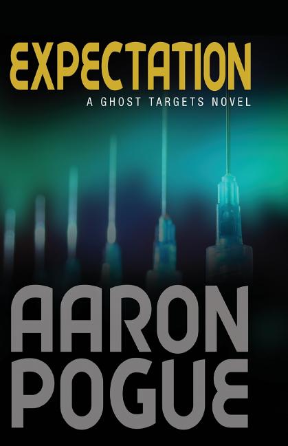Expectation Ghost Targets, 2 Paperback Aaron Pogue - Walmart.com