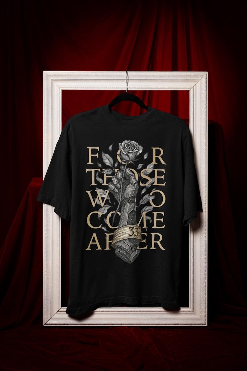 Expedition 33 Shirt "For Those Who Come After" Quote Gamer Tee, Gustave ...
