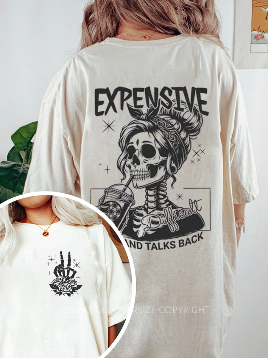 Expensive Difficult And Talks Back 2 Sides Tee - Walmart.com